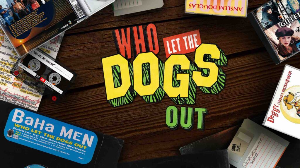 A história da música Who Let the Dogs Out - MobDica